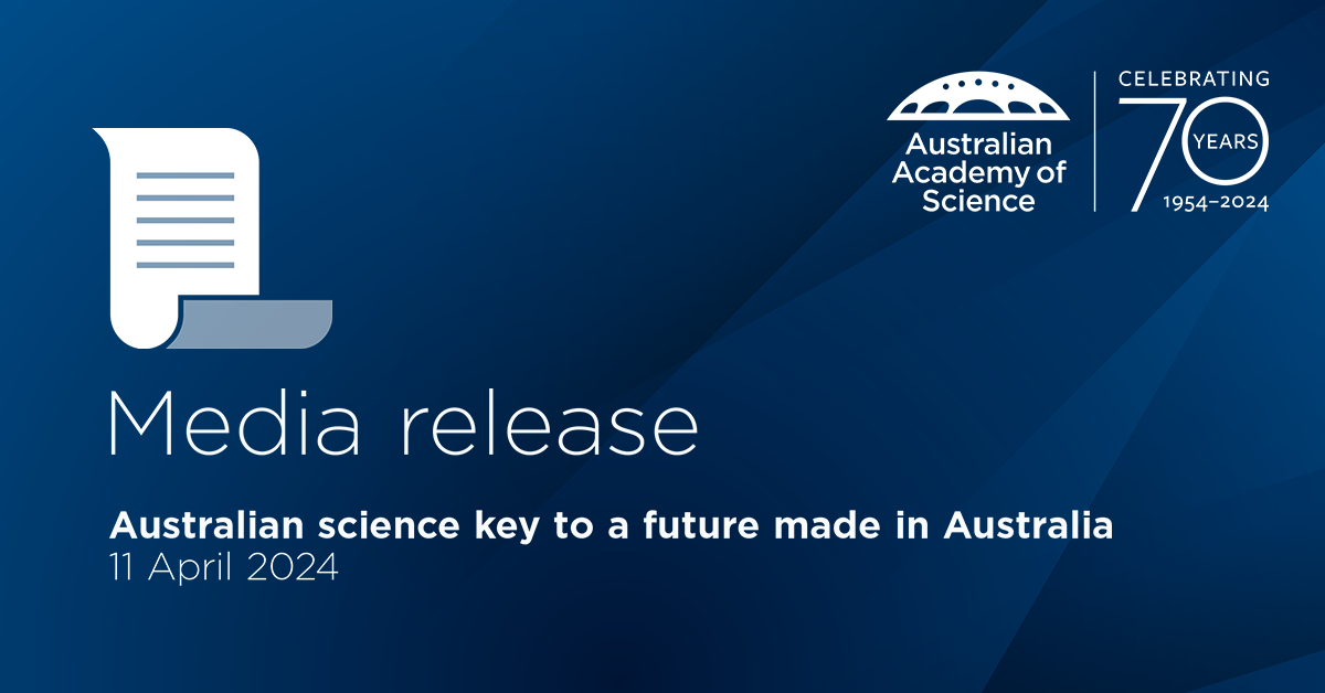 Australian science key to a future made in Australia | Australian ...
